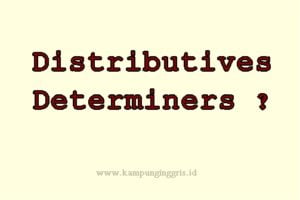 Distributives Determiners