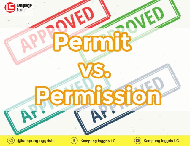 Perbedaan Permit dan Permission beserta Contohnya